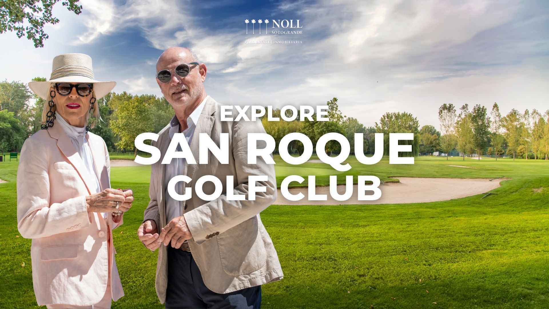 Explore San Roque Golf Club: Golf & Luxury Living Sotogrande
